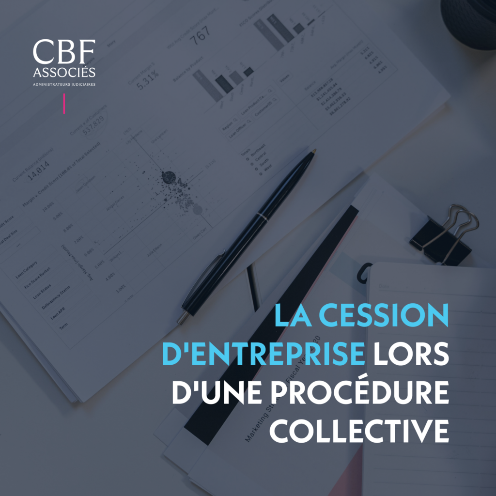 CESSION D'ENTREPRISE ET PROCÉDURE COLLECTIVE